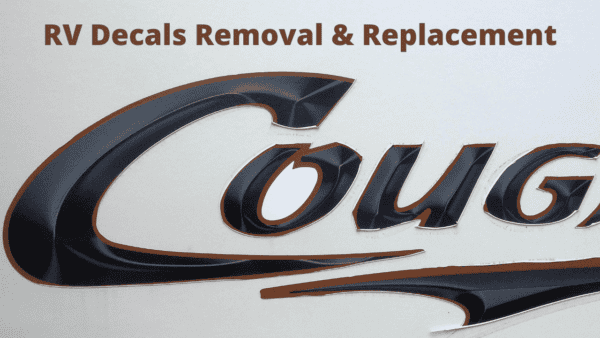 RV Decals Removal And Replacement Guide